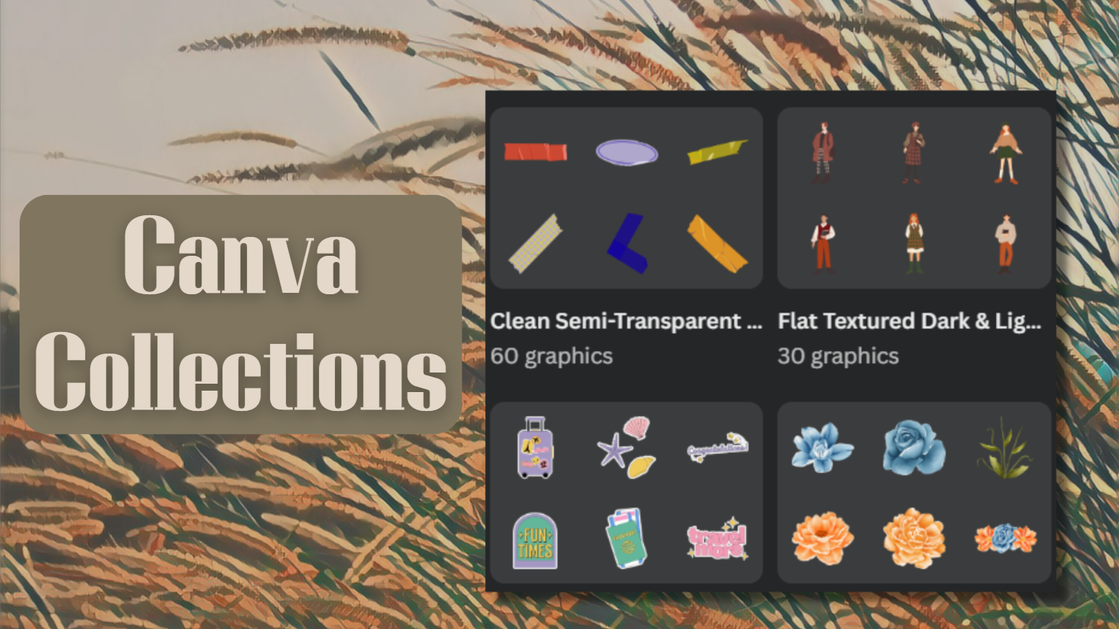 Canva Collections and Art Elements